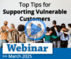 How To Deal With Vulnerable Customers